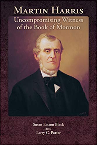 Martin Harris: Uncompromising Witness of the Book of Mormon – FAIR ...