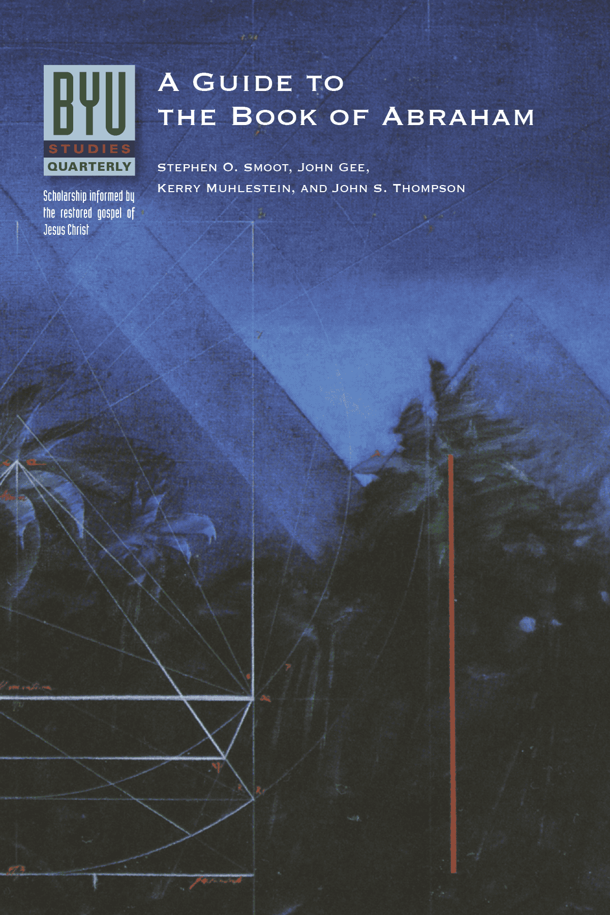 A Guide to the Book of Abraham (BYU Studies Vol 61:4) – FAIR Bookstore