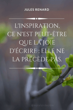 L'inspiration: un mélange habile de souvenirs et de mots