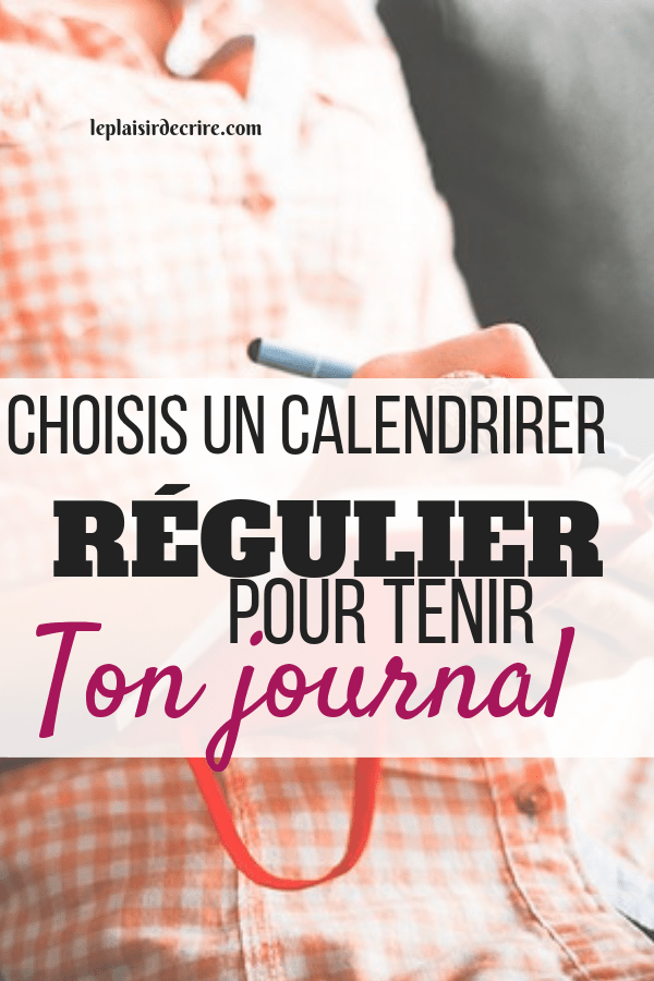 Étapes pour tenir un journal personnel