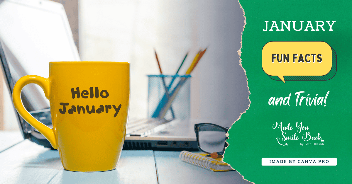 Amazing Fun Facts About January