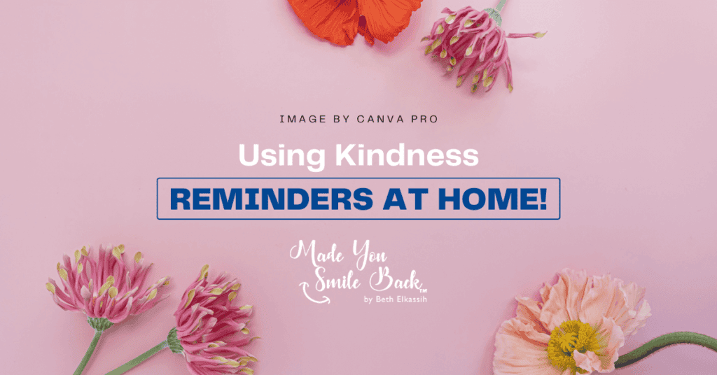 Kindness Reminders - Spreading Positivity in Your Daily Life