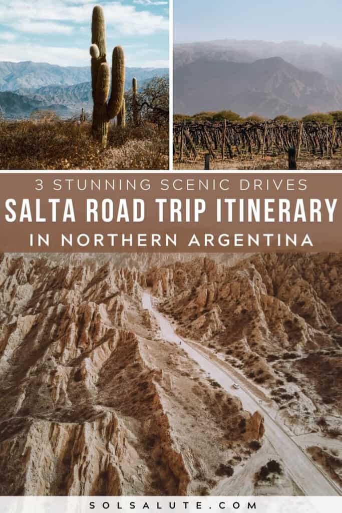 The Perfect Salta Road Trip: Our Proven Salta Itinerary