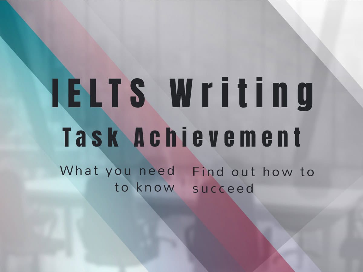 task achievement - TED IELTS