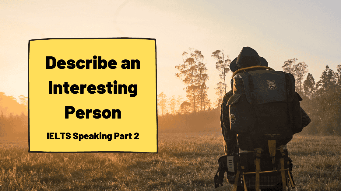 Describe An Interesting Person TED IELTS