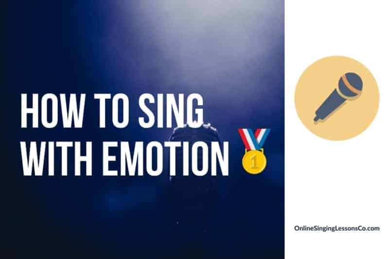 How to Sing With Emotion🥇(2022 Guide)