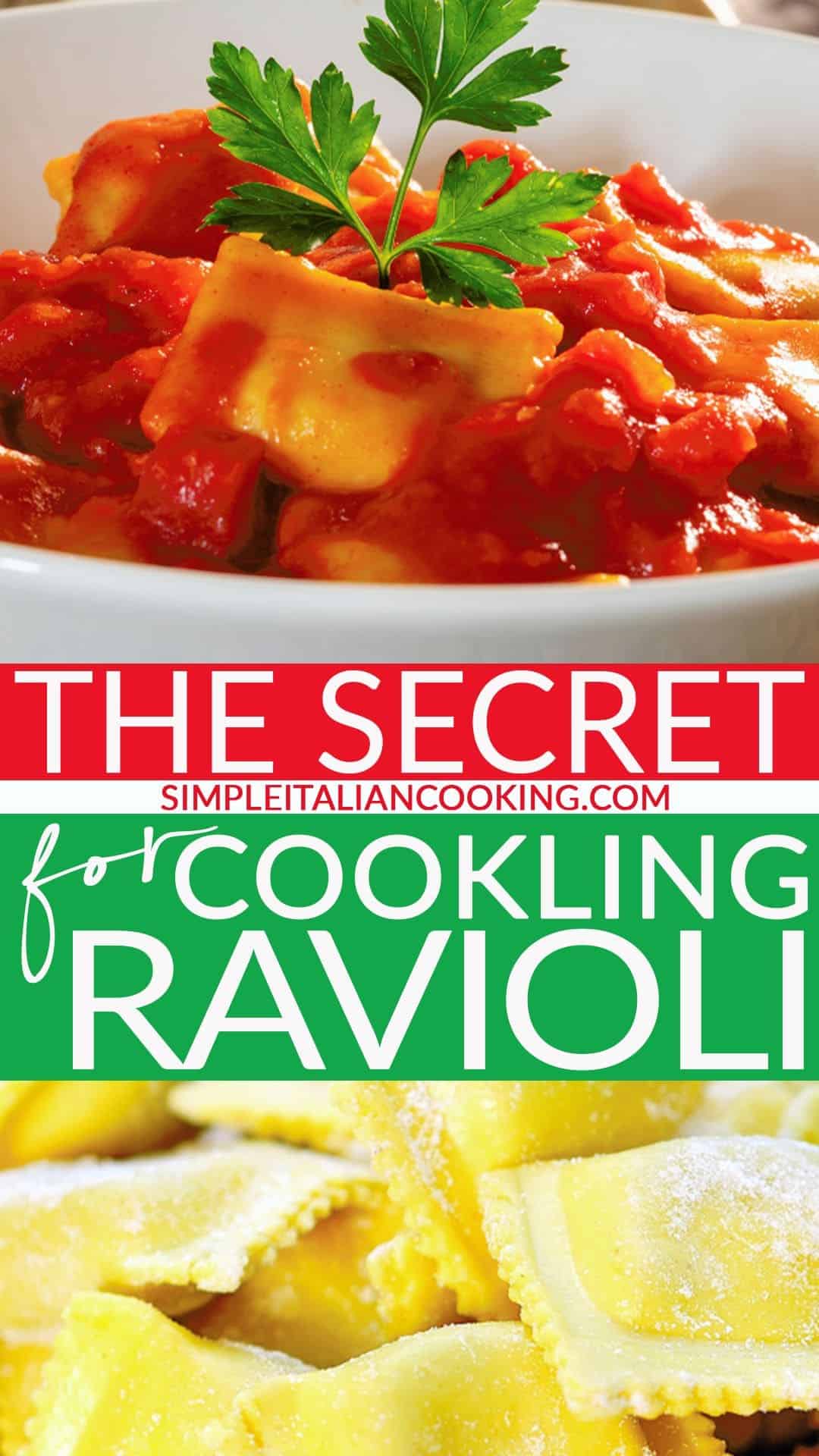 Learn the Secret to Cooking Ravioli