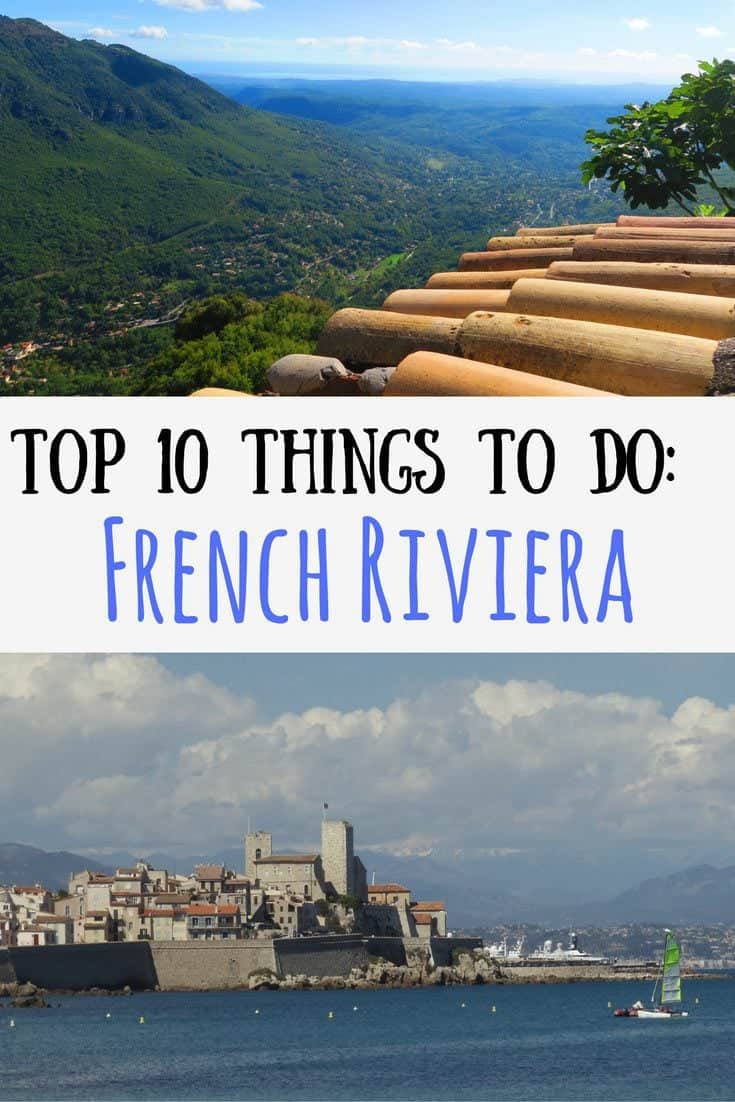 Top 10 Things To Do In The French Riviera | X days In Y