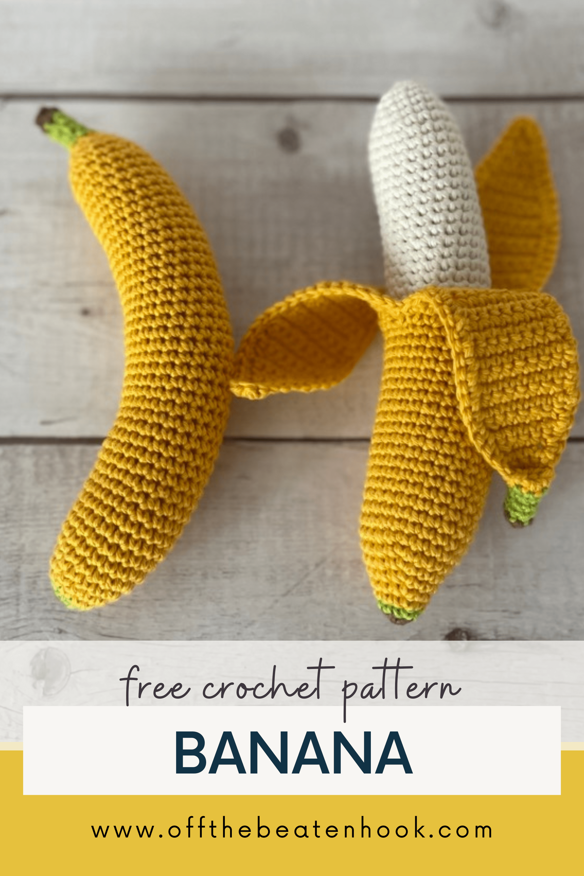 Banana Free Crochet Pattern 2 Ways: Peeled and Unpeeled