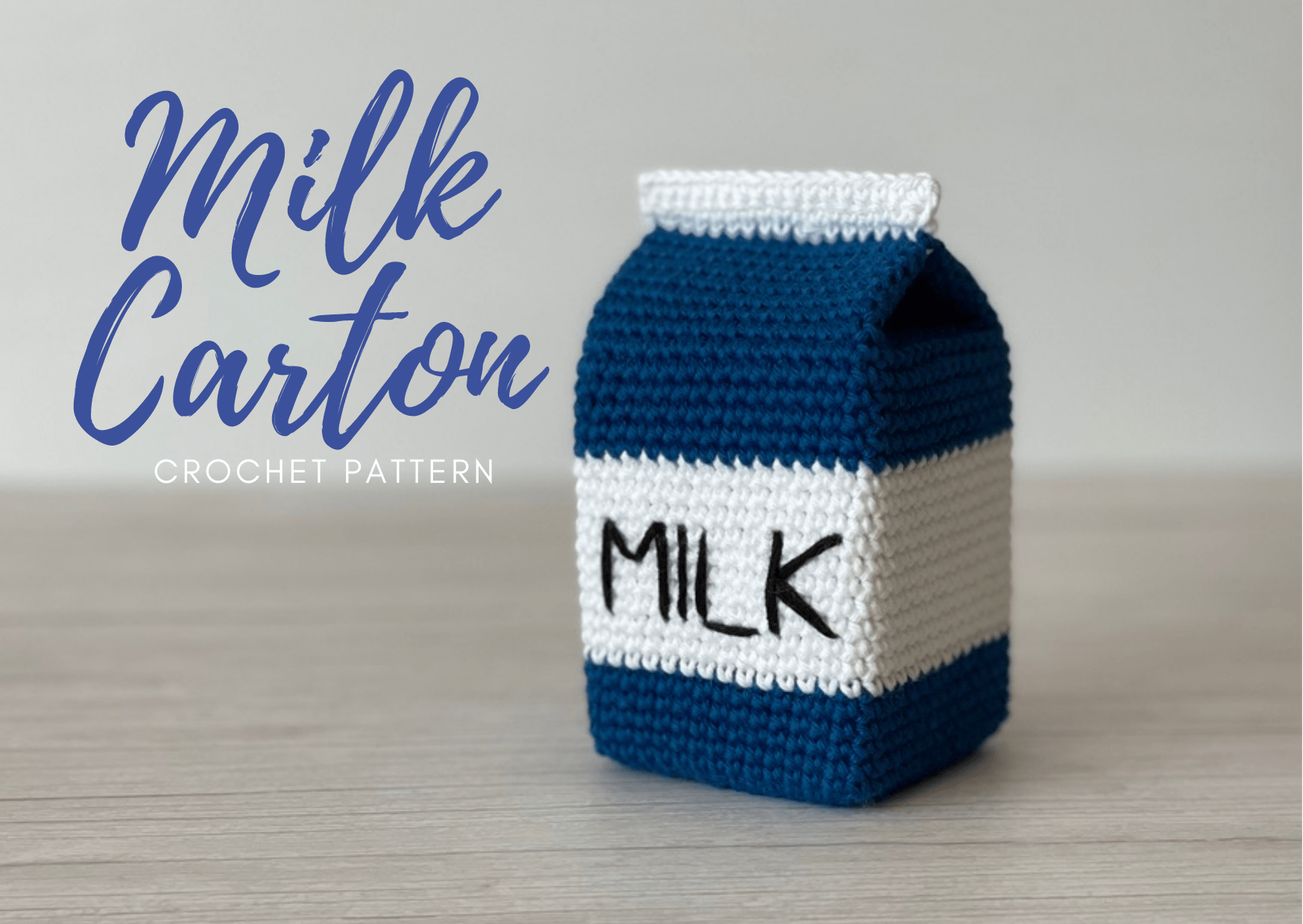 Milk Carton Crochet Pattern: Get Crafty With Moo Juice