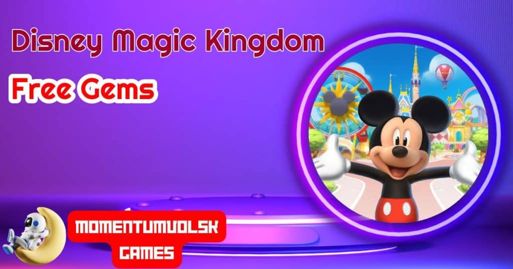 New Disney Magic Kingdom Cheats & Hacks 2023 for Free Gems