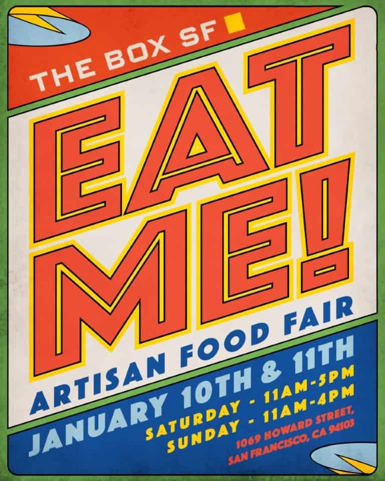The Box SF "Eat Me!" Artisan Food Fair (2026)