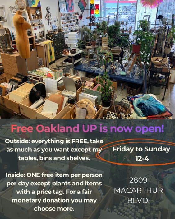 "Free Oakland Up" Market: Shop for Free Treasures (Every Friday-Sunday)