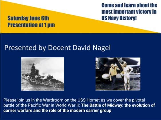 USS Hornet Speaker Series: The Battle of Midway