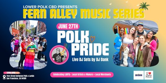 SF's Fern Alley Music Series: Polk Pride (2026)