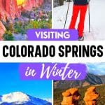 The Best Things To Do in Colorado Springs in Winter