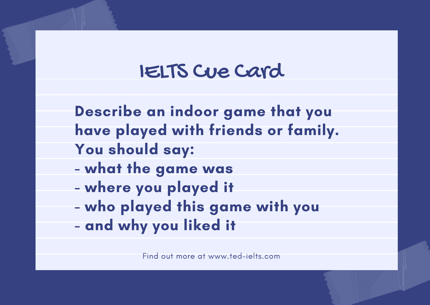 Describe an Indoor Game [IELTS Cue Card] - TED IELTS