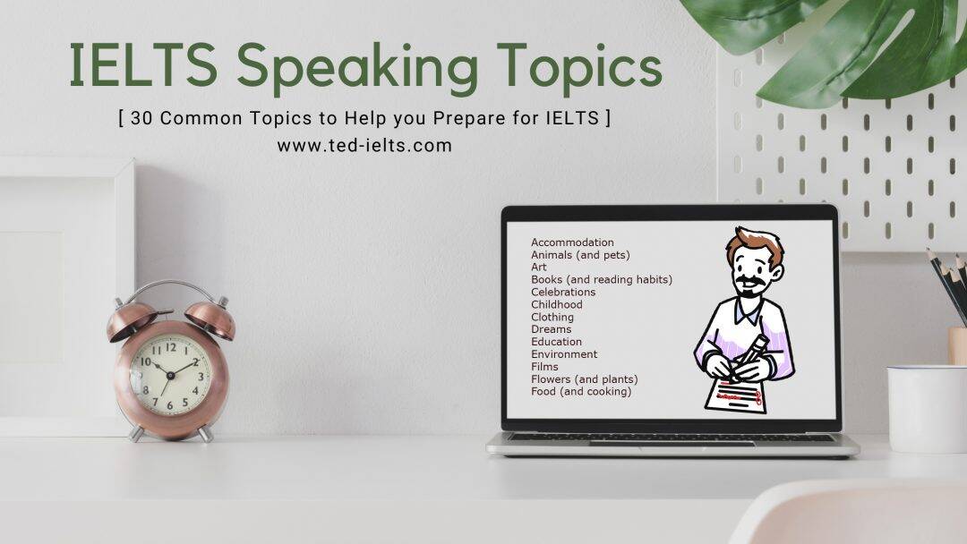 IELTS Speaking Topics - TED IELTS