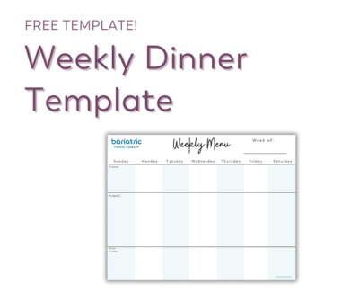 Free Meal Planning Templates for Bariatric Patients | Bariatric Food Coach