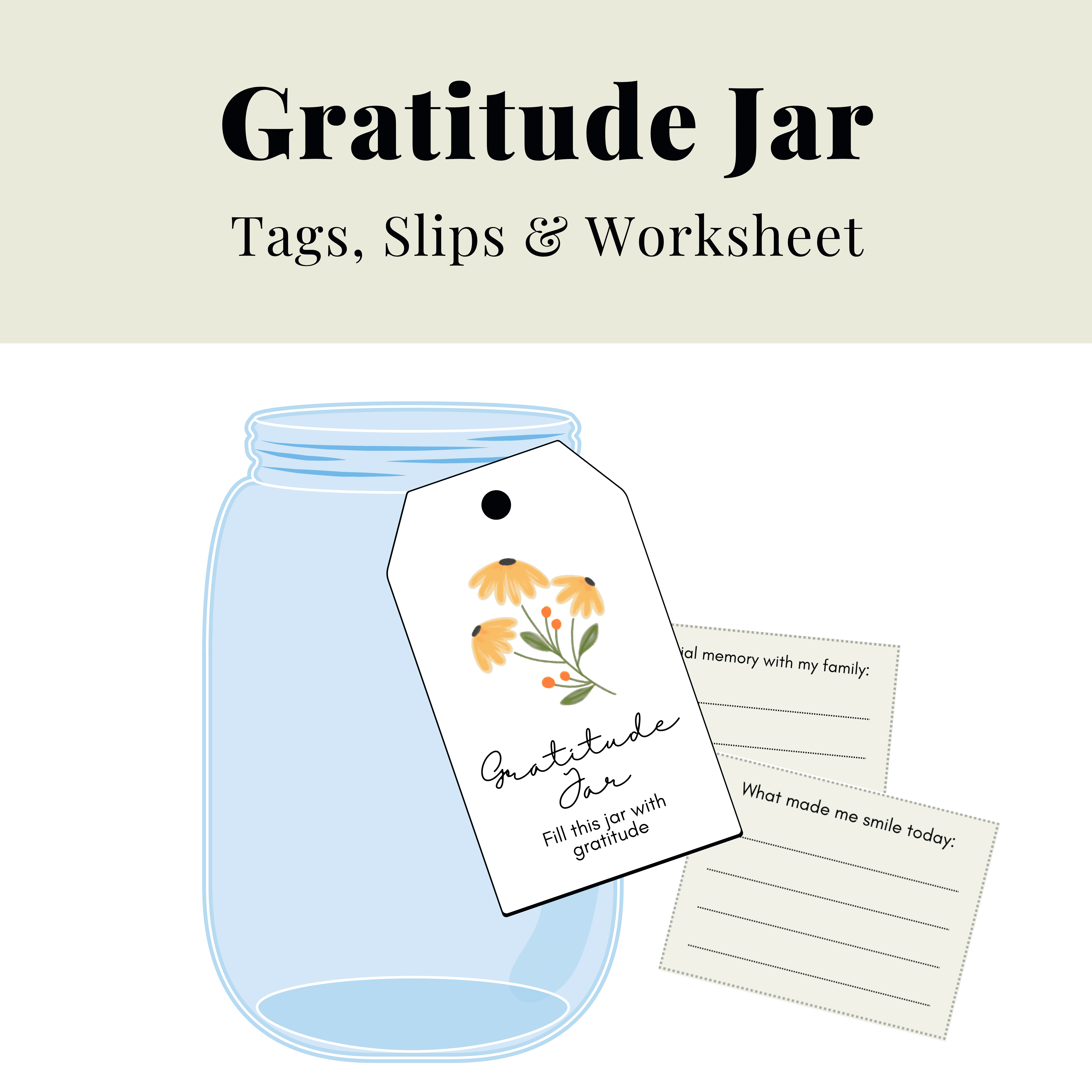 Gratitude Jar Tags, Slips, Worksheet | Cute Yellow Flower | School ...