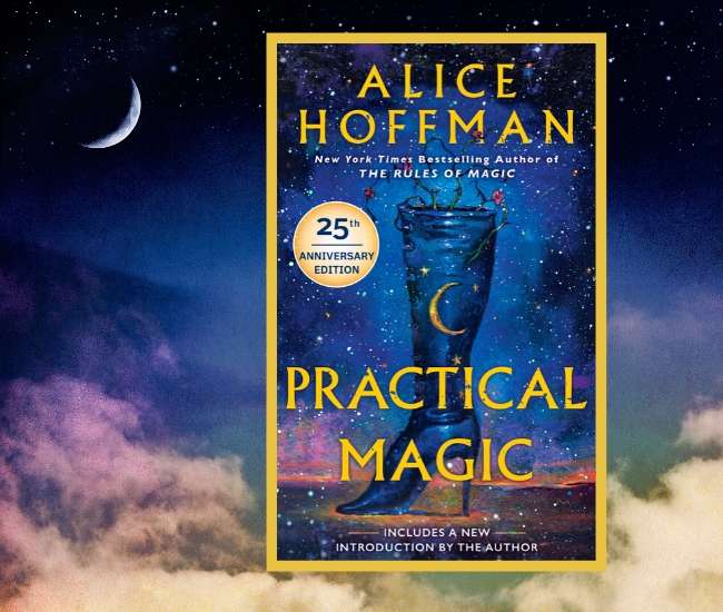 Celebrating 25 Years of Enchanting Sisterhood With “Practical Magic ...
