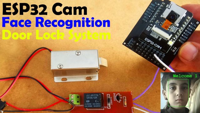 ESP32 Cam Face Recognition Door Lock System circuit and programming