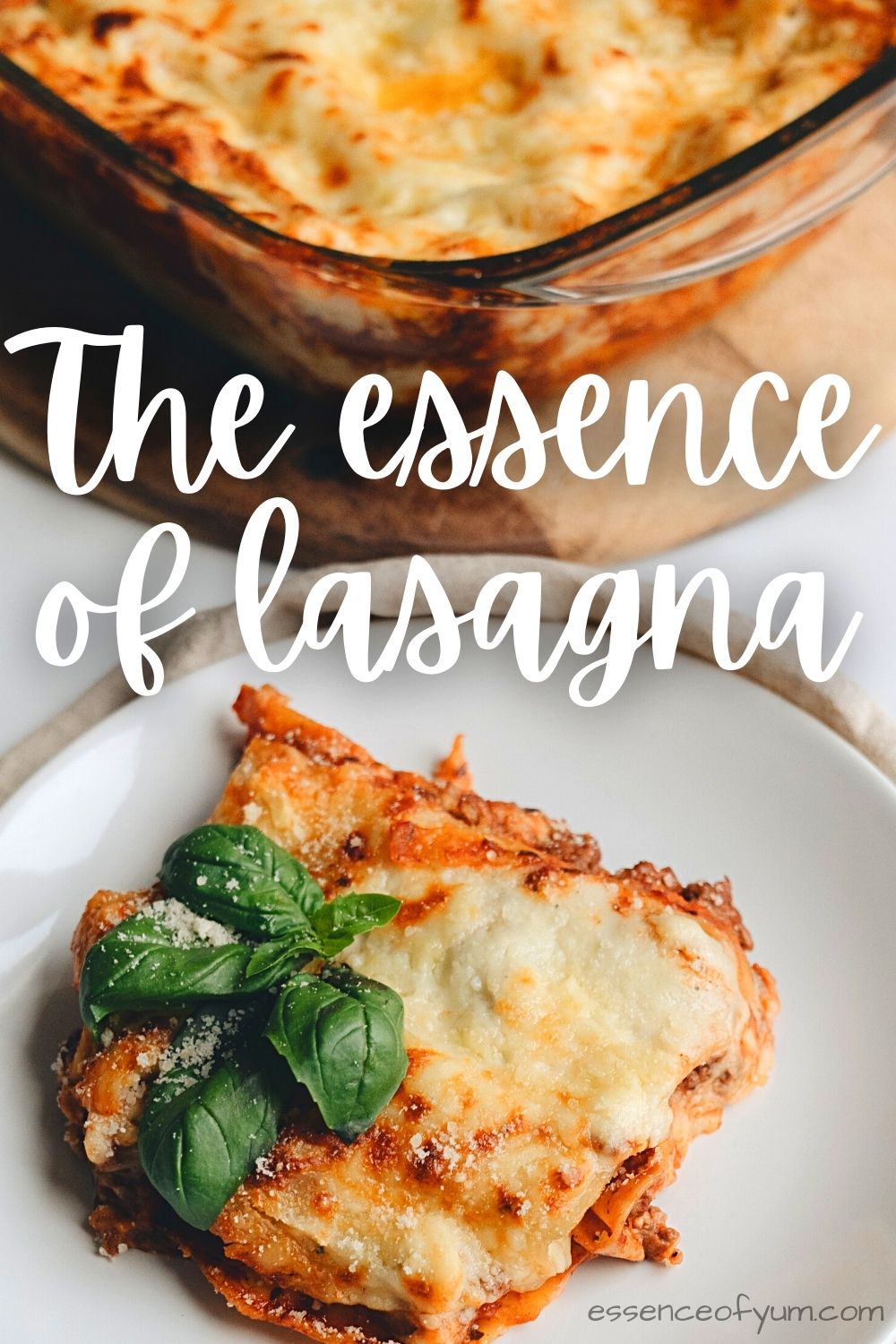 The most popular approach to a classic lasagna - The Essence of Yum