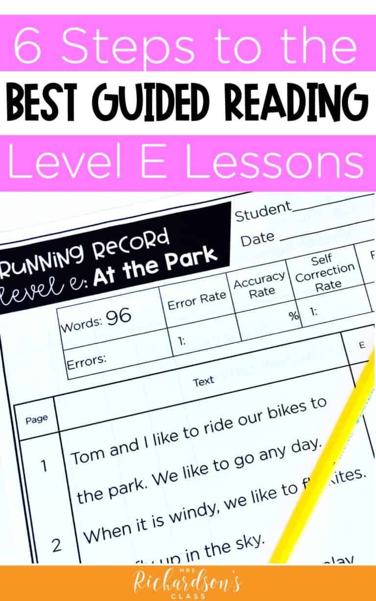 6 Steps to the Best Guided Reading Level E Lesson