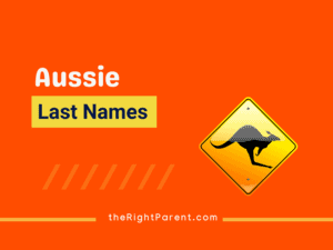 15,000+ Last Name That Inspire You - TheRightParent