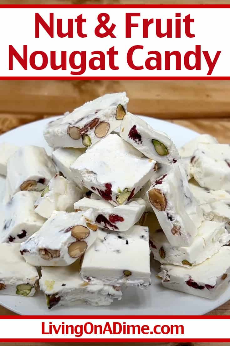 Nougat Recipe
