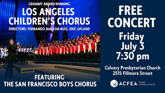 Los Angeles Children's Chorus & San Francisco Boys Chorus Live