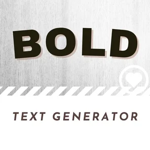 Bold Text Generator
