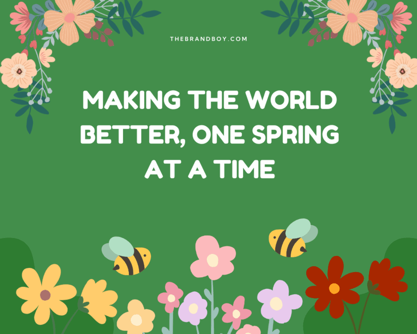 Catchy Spring Phrases