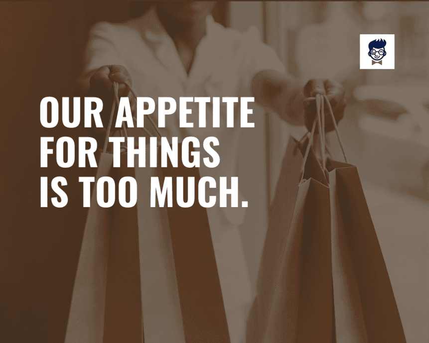 Anti Consumerism Slogans