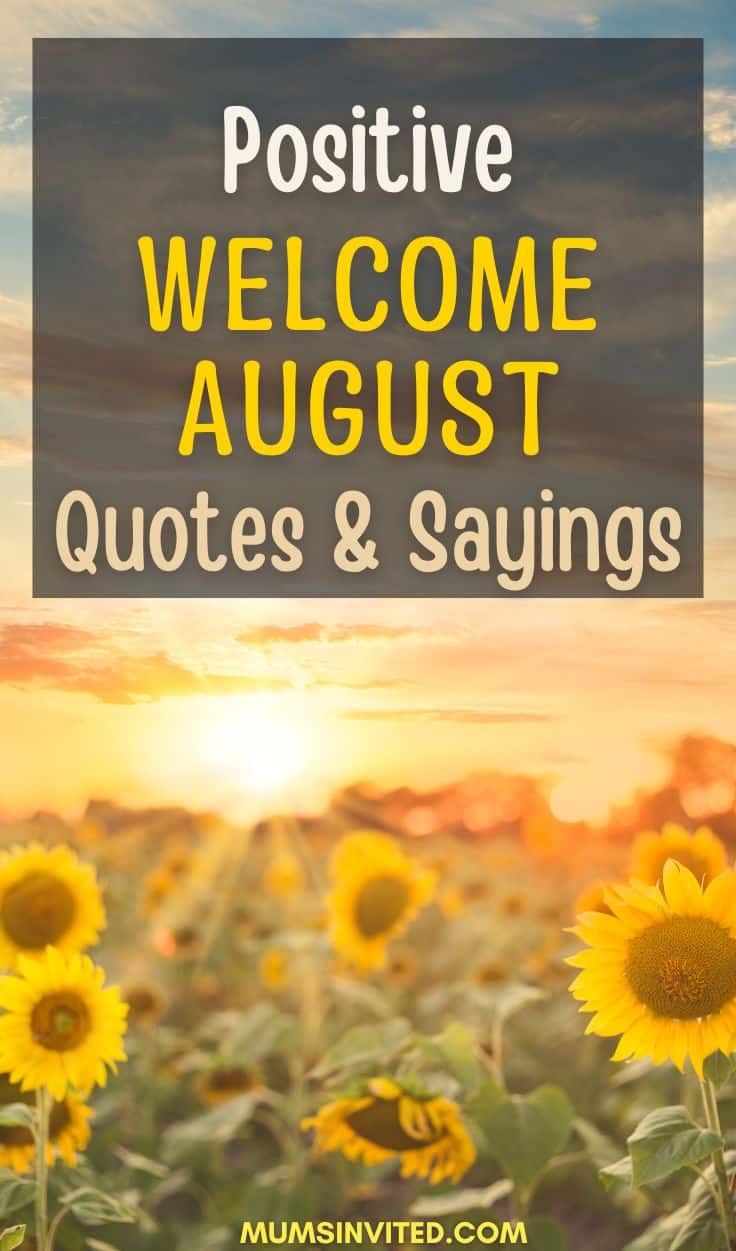 August Quotes And Sayings