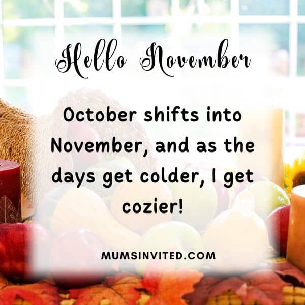 Goodbye October Hello November