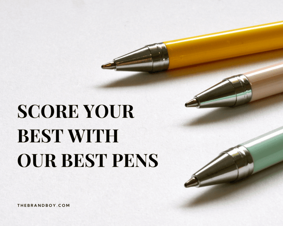 549 Pen Slogans And Taglines (Generator Guide), 51% OFF