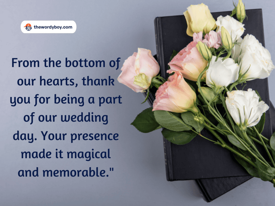 How to thank someone for attending your wedding | Honestweddingadvice.com