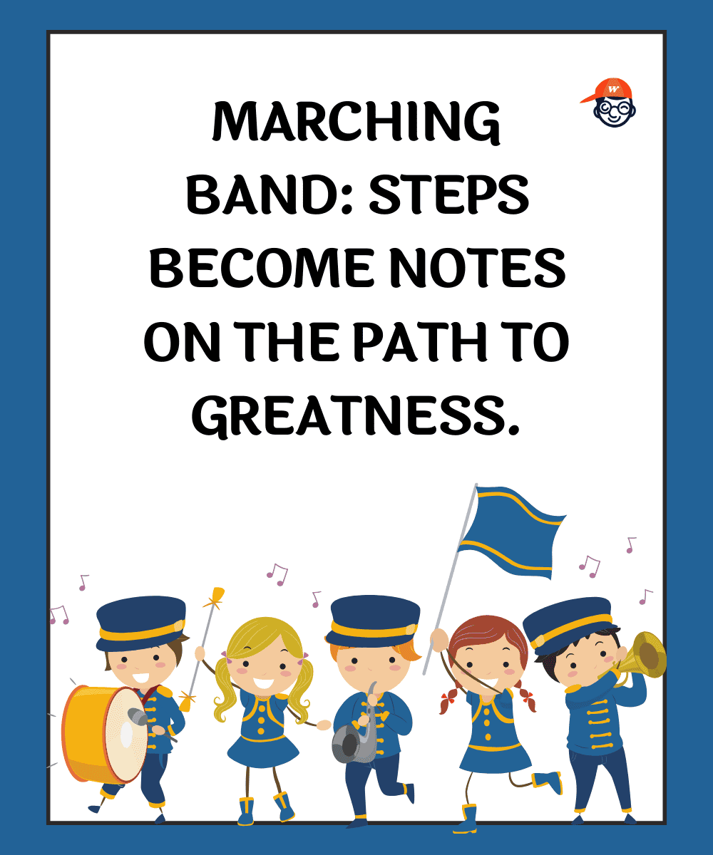 Marching Band Encouragement Quotes