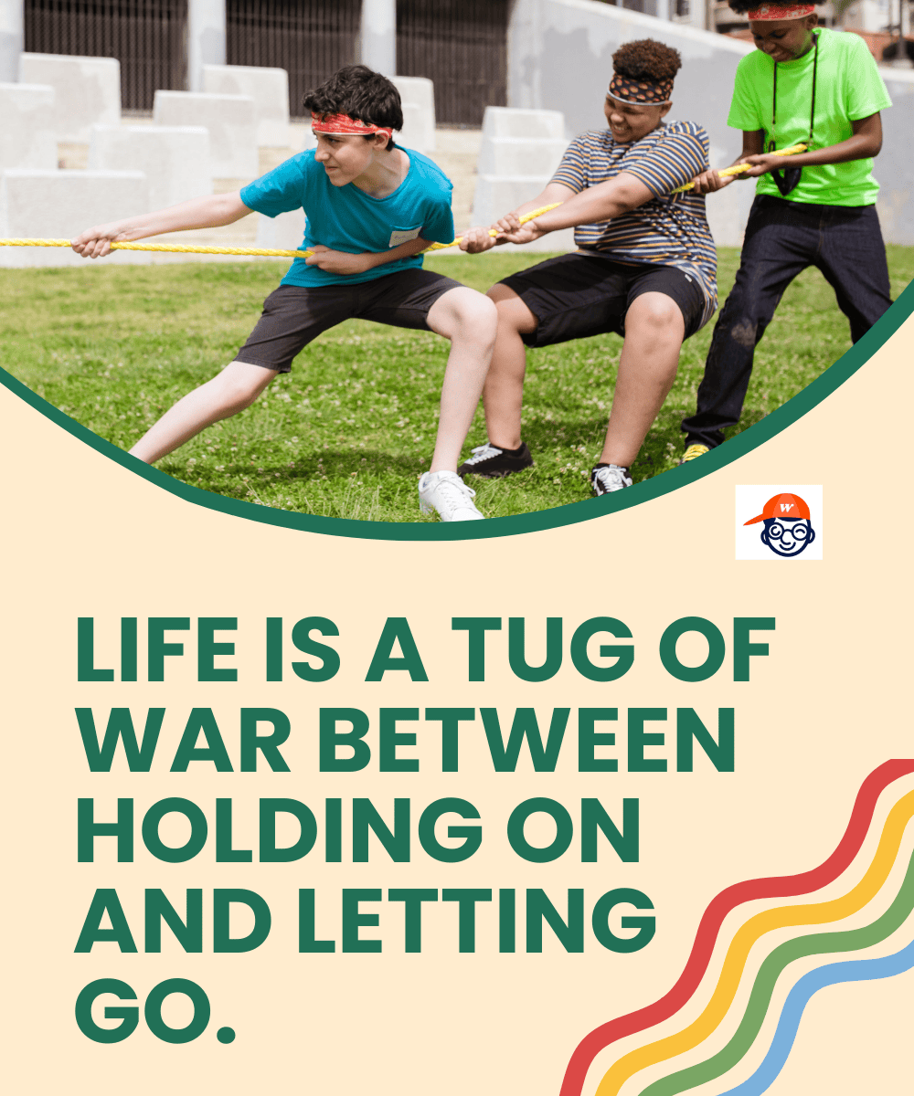 Tug Of War Quotes
