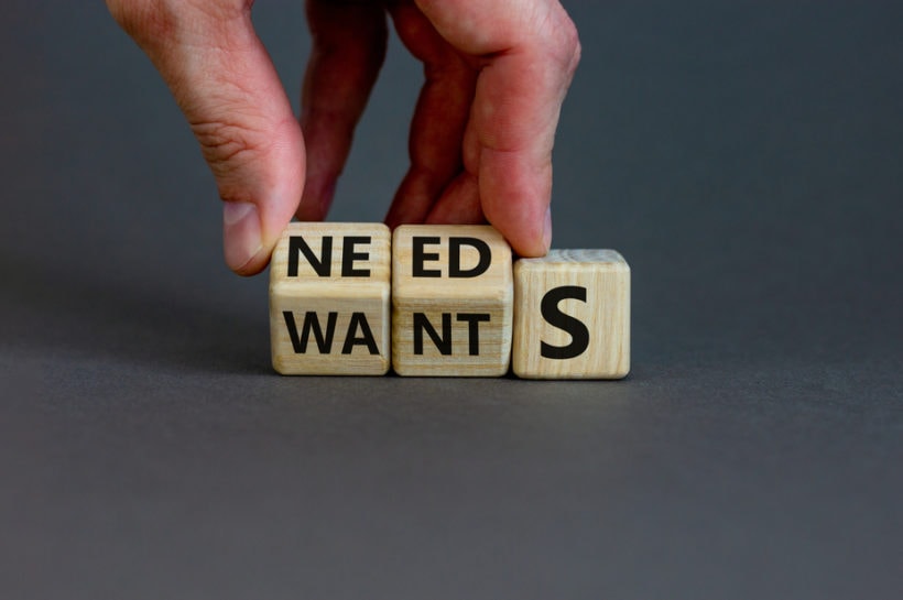 needs and wants uk