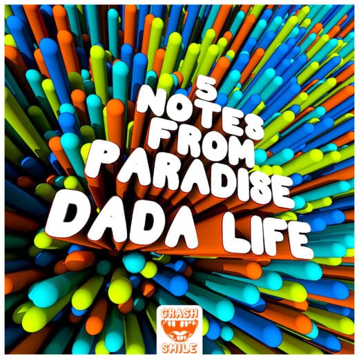 dada life rules