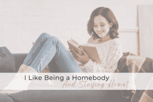 I Like Being a Homebody (and not feeling guilty to stay home!) - Just ...