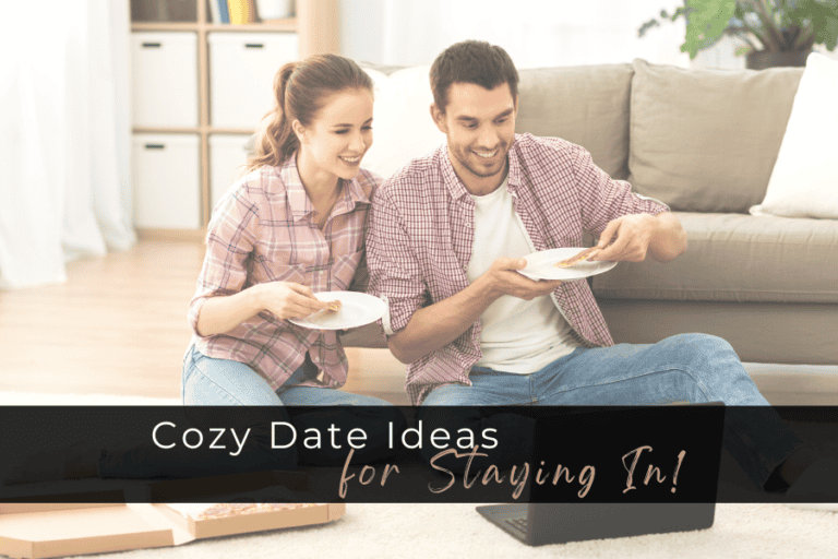 15 Cozy Date Ideas for Homebodies Who Love Staying In! - Just Taty Things