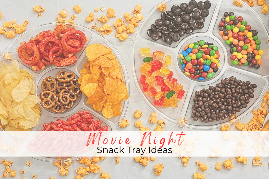 FUN Movie Night Snack Tray Ideas with Dollar Store Items - Just Taty Things