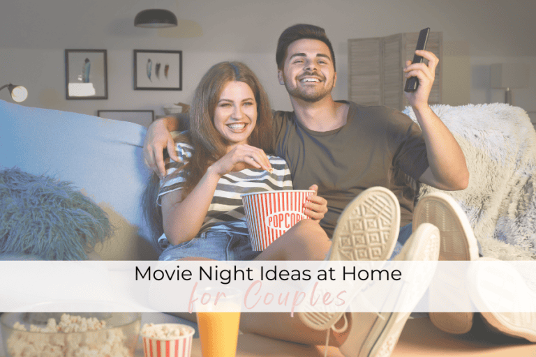 19 Romantic Movie Night Ideas at Home for Couples — the Perfect Date ...