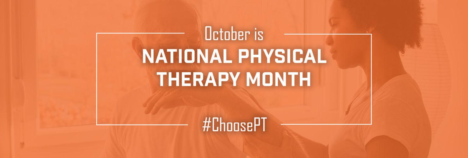 Celebrate National PT Month: Unlock the Power of Physical Therapy | Blog